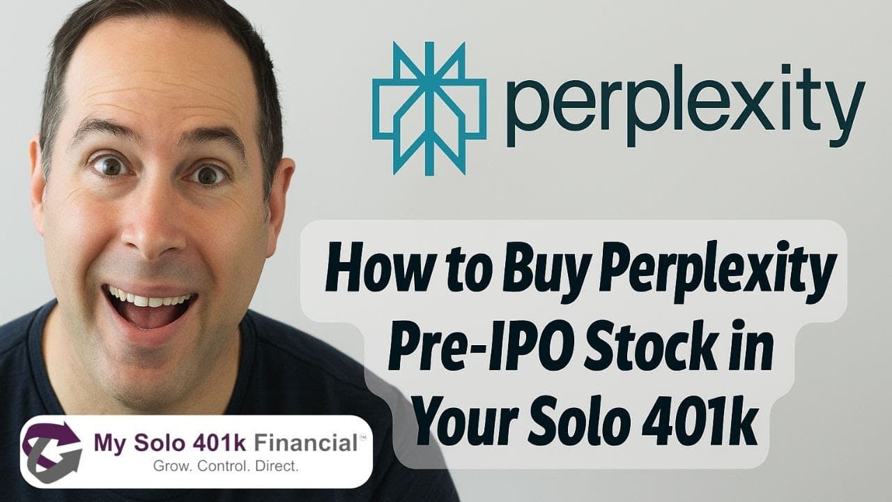How to Buy Perplexity Pre-IPO Stock in Your Solo 401(k) - My Solo 401k ...